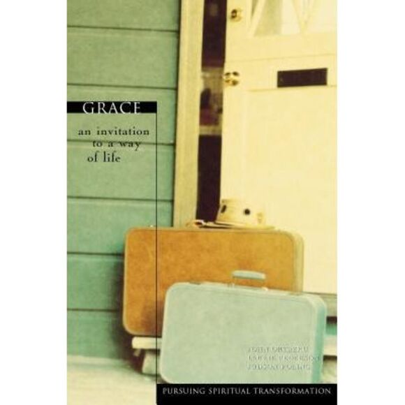 John Ortberg | Other | Grace An Invitation To A Way Of Life John ...